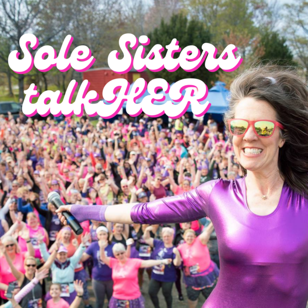 Sole Sisters talkHER, the podcast! - Sole Sisters Womens' Race